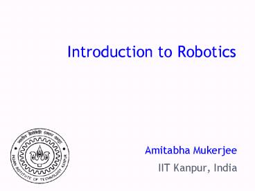 Introduction to Robotics presentation | free to view