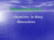 PPT – Stereochemistry PowerPoint presentation | free to download - id ...