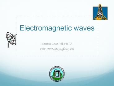 Electromagnetic waves -Review- presentation | free to download