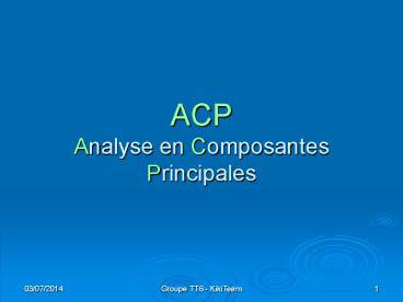 ACP Analyse en Composantes Principales presentation | free to download