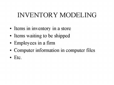PPT – INVENTORY MODELING PowerPoint presentation | free to download ...