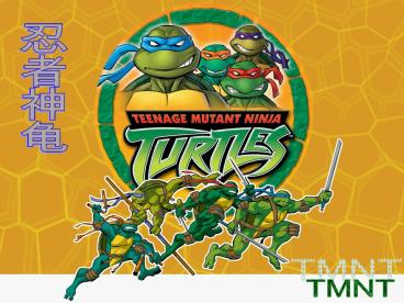 TMNT presentation | free to view