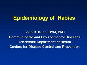 Epidemiology of Rabies presentation | free to view