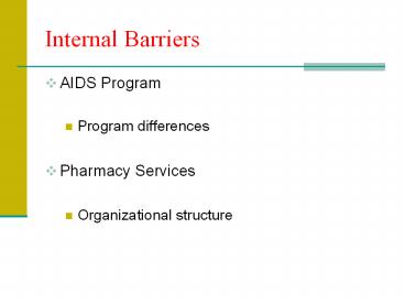 PPT – Internal Barriers PowerPoint presentation | free to download - id ...