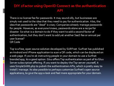 DIY 2Factor using OpenID Connect as the authentication API presentation ...