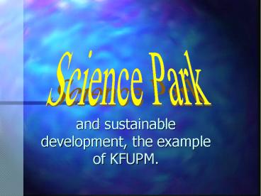 PPT – and sustainable development, the example of KFUPM. PowerPoint ...