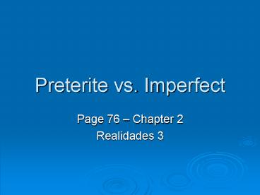 PPT – Preterite vs. Imperfect PowerPoint presentation | free to ...