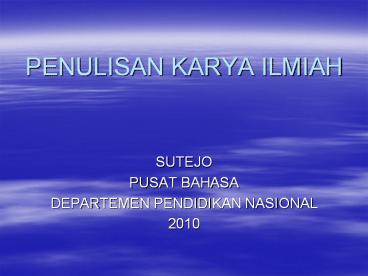 PPT – PENULISAN KARYA ILMIAH PowerPoint presentation | free to download ...