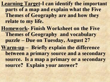 Learning Target-I can identify the important parts of a map and explain ...