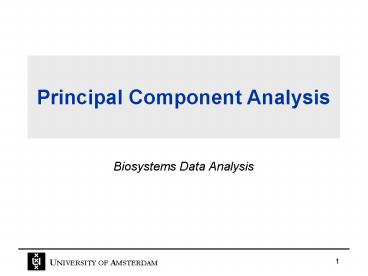PPT – Principal Component Analysis PowerPoint presentation | free to ...