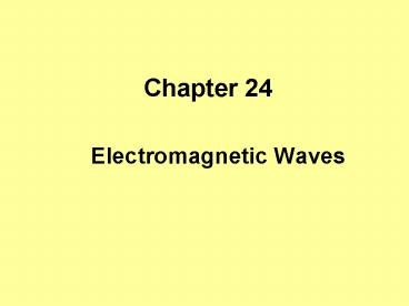 Electromagnetic Waves presentation | free to view