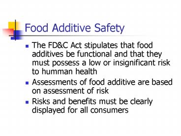 Food Additive Safety presentation | free to view