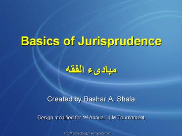 Basics of Jurisprudence ?????? ????? presentation | free to download