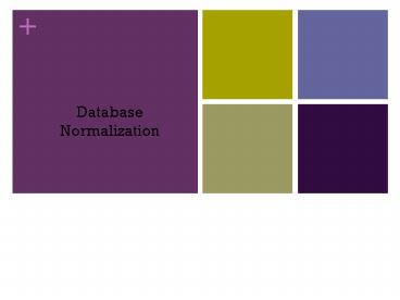 PPT – Database Normalization PowerPoint presentation | free to download ...