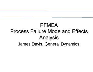 PFMEA Process Failure Mode and Effects Analysis presentation | free to download