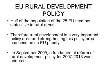 EU RURAL DEVELOPMENT POLICY presentation | free to download