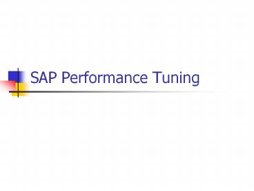 SAP Performance Tuning presentation | free to download