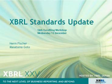 PPT – XBRL Standards Update PowerPoint presentation | free to download ...
