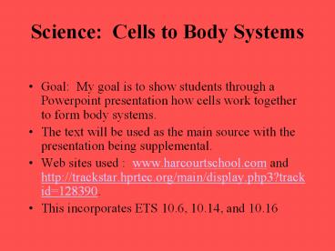 Science: Cells to Body Systems presentation | free to download