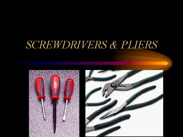 SCREWDRIVERS presentation | free to view