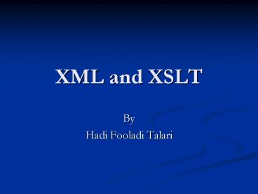 XML and XSLT presentation | free to view