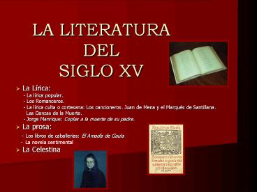 LA LITERATURA DEL SIGLO XV presentation | free to download