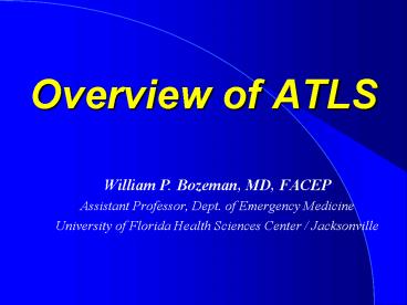 Overview of ATLS presentation | free to view