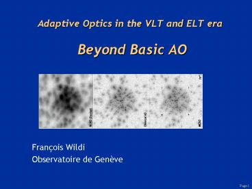 PPT – Adaptive Optics in the VLT and ELT era Beyond Basic AO PowerPoint ...