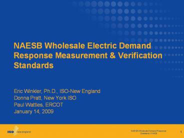 PPT – NAESB Wholesale Electric Demand Response Measurement PowerPoint ...
