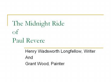 PPT – The Midnight Ride of Paul Revere PowerPoint presentation | free ...