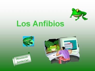 Los Anfibios presentation | free to download