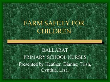 FARM SAFETY FOR CHILDREN presentation | free to view