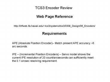 PPT – TCS3 Encoder Review PowerPoint presentation | free to download ...