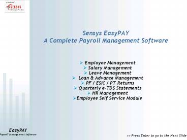 Sensys EasyPAY A Complete Payroll Management Software presentation | free to download