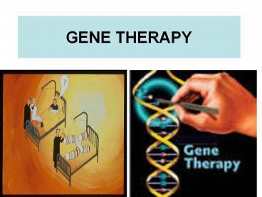GENE THERAPY presentation | free to download