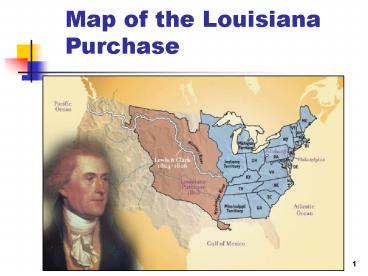 Map of the Louisiana Purchase presentation | free to view