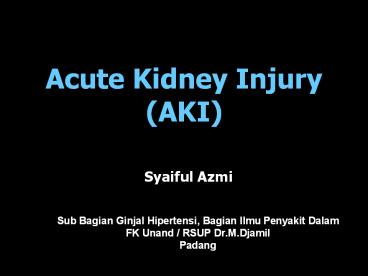Acute Kidney Injury (AKI) presentation | free to view