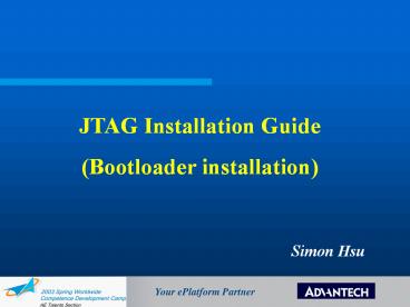 PPT – JTAG Installation Guide PowerPoint presentation | free to ...
