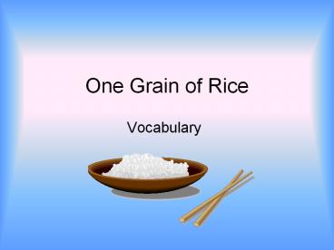 One Grain of Rice presentation | free to download