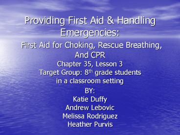 Providing First Aid presentation | free to view
