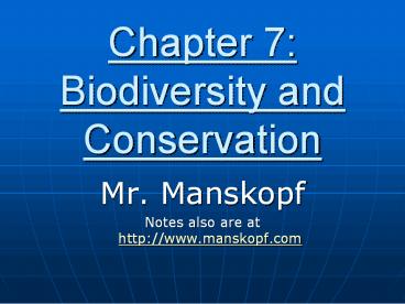 Chapter 7: Biodiversity and Conservation presentation | free to download