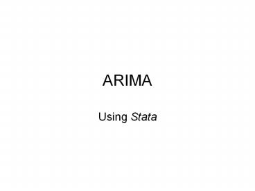 ARIMA presentation | free to download
