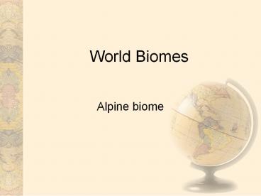 World Biomes presentation | free to download