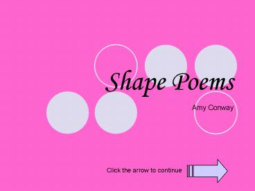 PPT – Shape Poems PowerPoint presentation | free to view - id: 5594d2-YmJmO