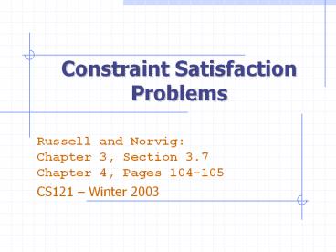 PPT – Constraint Satisfaction Problems PowerPoint presentation | free ...