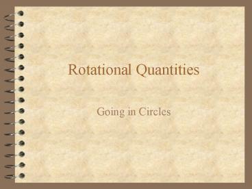 PPT – Rotational Quantities PowerPoint presentation | free to download ...