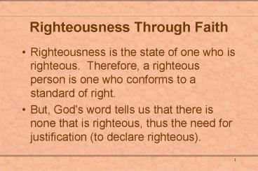 Righteousness Through Faith presentation | free to view