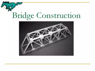 Bridge Construction presentation | free to view