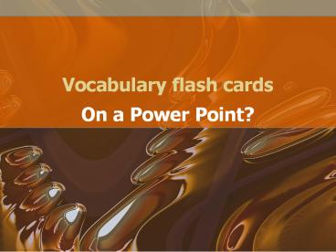Vocabulary flash cards presentation | free to download
