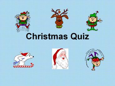 Christmas Quiz presentation | free to view